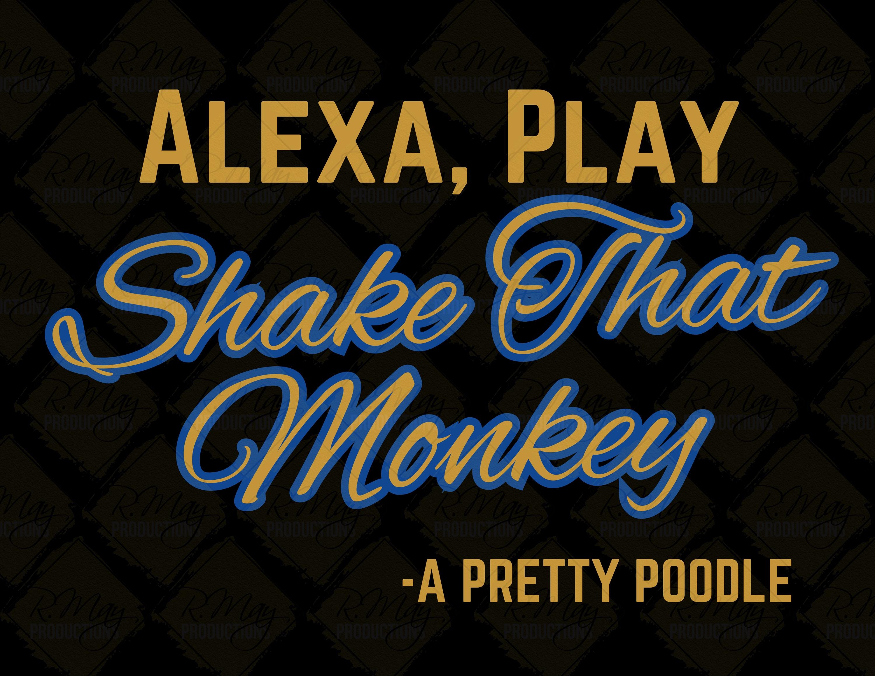 Sigma Gamma Rho SVG: Alexa, Play Shake That Monkey (digital Download ...