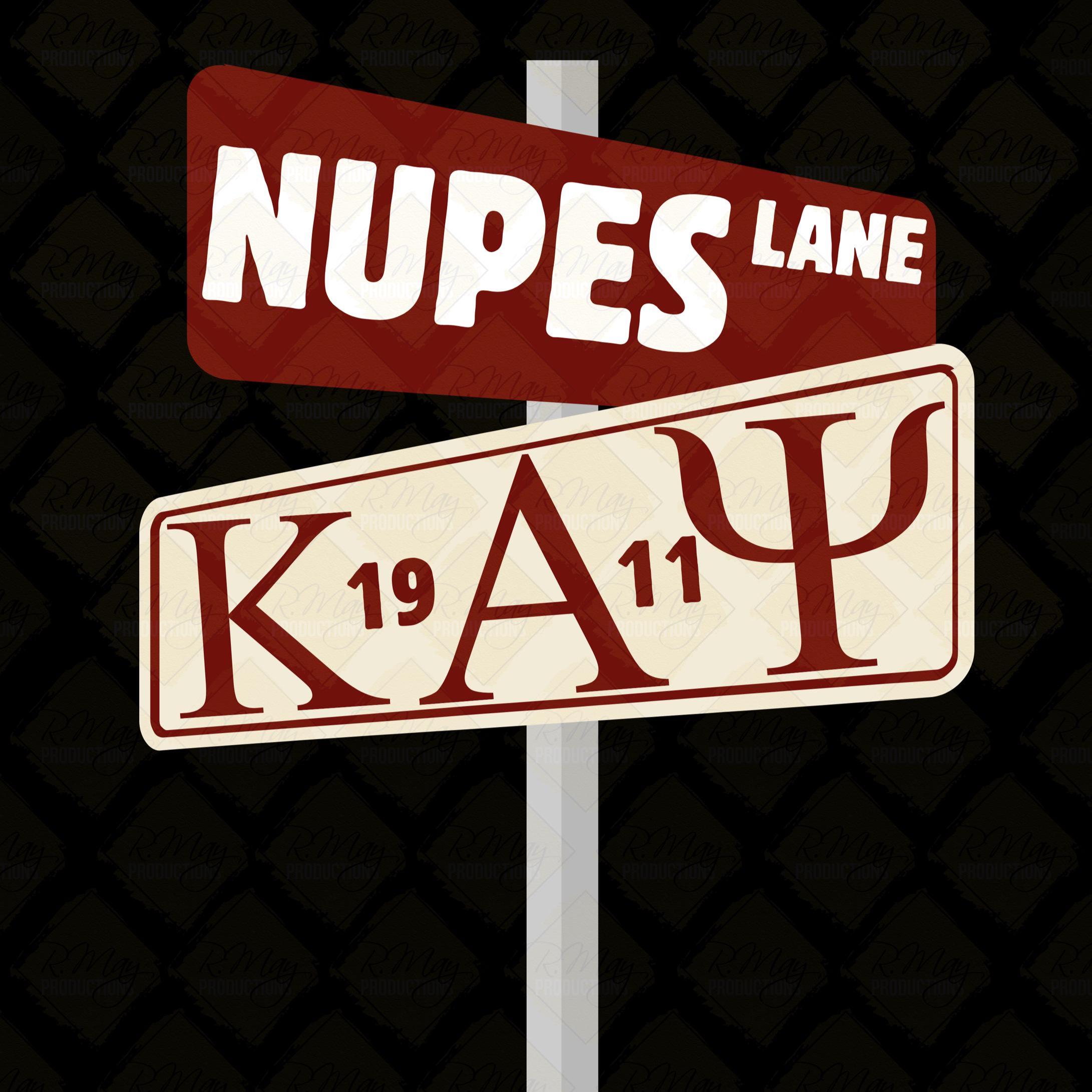 I'm Good on Every Nupes Lane | Nupe 1911 Design-kappa Alpha Psi Bundle ...