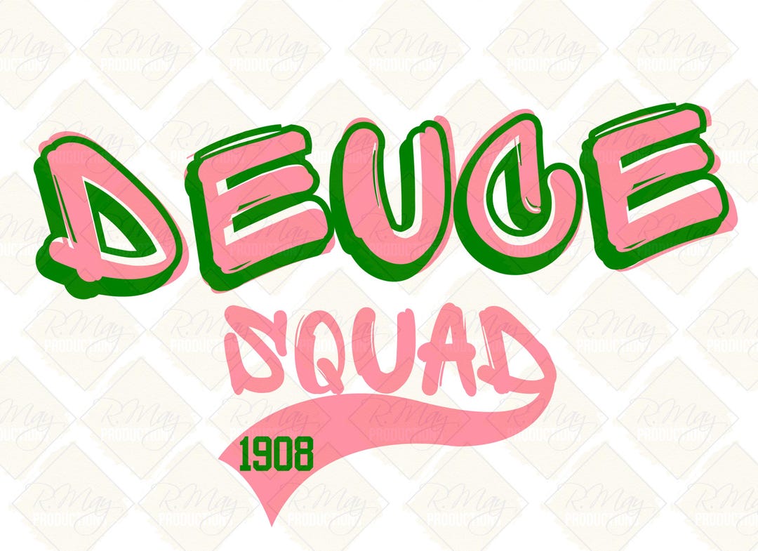 Squad Goals: Deuce Squad | AKA 1908 Design-alpha Kappa Alpha SVG, Jpg ...