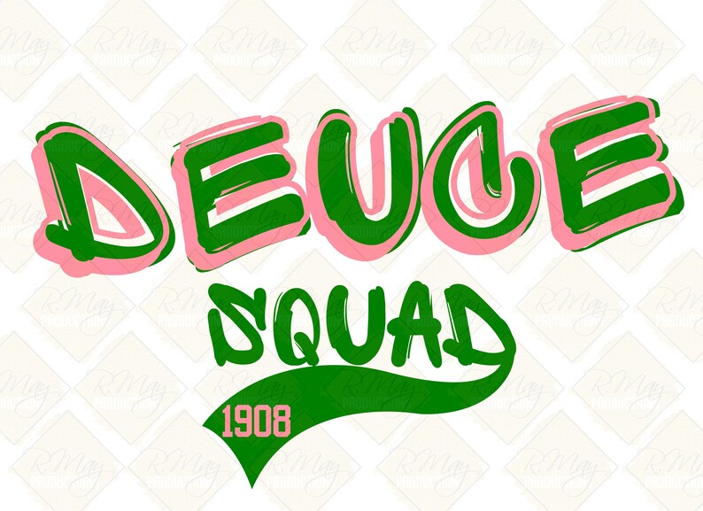 Squad Goals: Deuce Squad | AKA 1908 Design-alpha Kappa Alpha SVG, Jpg ...