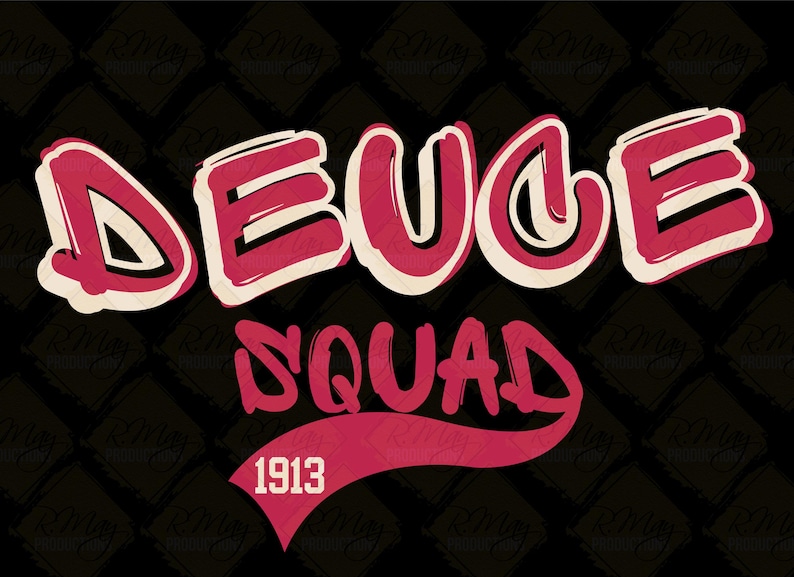 Squad Goals: Deuce Squad | Delta 1913 DST Design-delta Sigma Theta- SVG ...