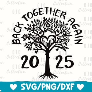 Family Reunion Back Together Again SVG Digital Download - 2025 Family ...