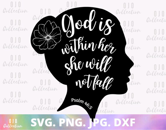 God is Within Her SVG Bible Verse SVG Christian SVG Faith | Etsy