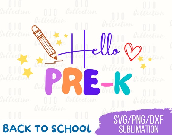 Hello Back to School SVG Hello Pre-k SVG Pre-k Shirt SVG - Etsy