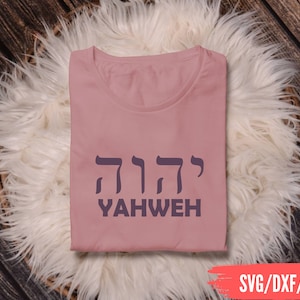 Hebrew YAHWEH Shirt SVG: Christian Religious Design (digital Download) - Etsy
