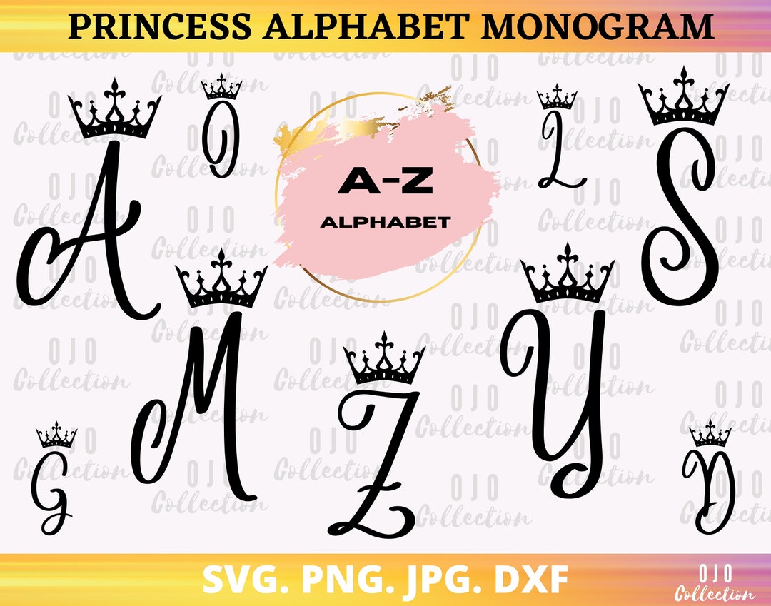 Princess Monogram SVG Bundle, Monogram Alphabet SVG, Monogram Letters ...