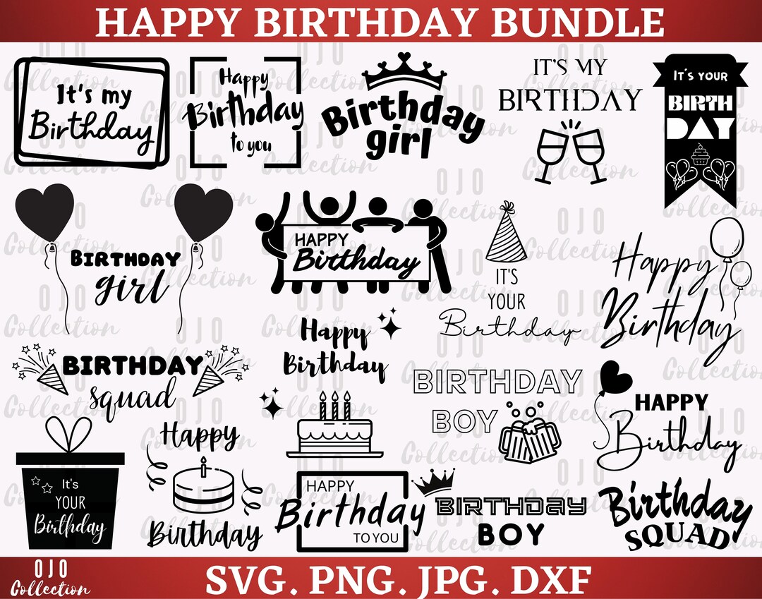 Happy Birthday SVG Bundle, Birthday SVG, Birthday Party SVG, Birthday ...