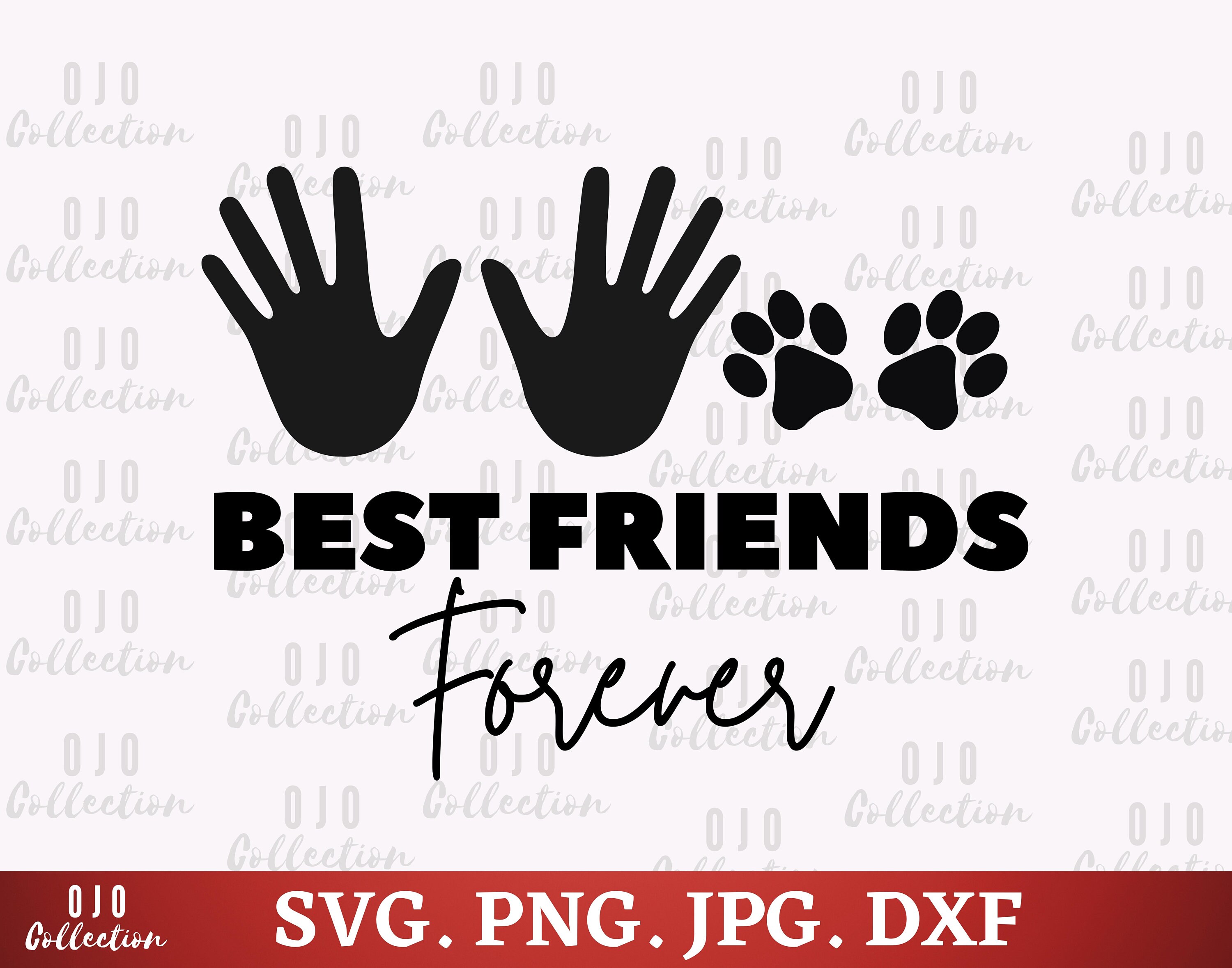 Dog Lover SVG Paw Print SVG Best Friends Forever SVG Dog - Etsy