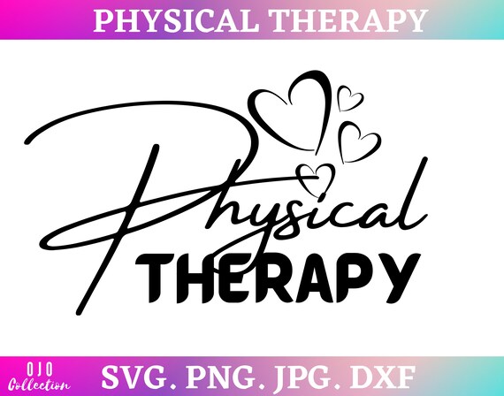 Physical Therapy SVG Therapy Svg Medical Svg Healthcare | Etsy