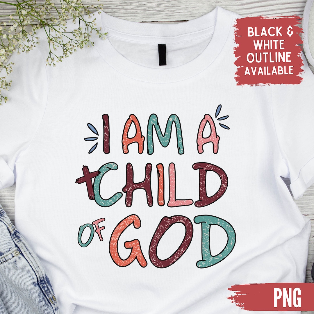 I Am a Child of God PNG Christian PNG, Trendy Christian PNG, Religious ...