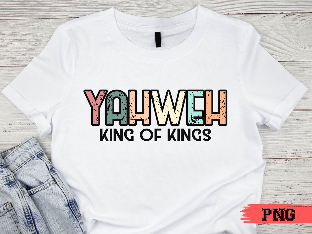 YAHWEH PNG, YHWH Sublimation, Yahweh Shirt Design, Religious Png ...