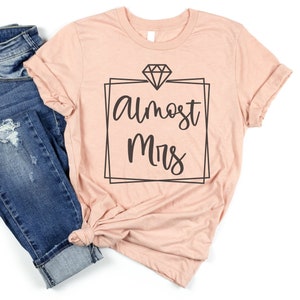Almost Mrs SVG, Bride Svg, Mrs Svg, Future Bride Svg, Bride Shirt Svg ...