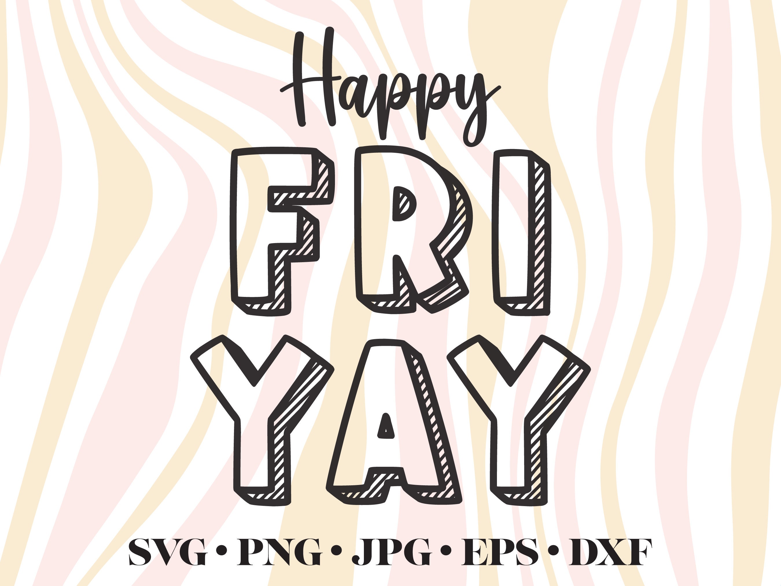 Happy Friyay Svg, Funny Teacher Shirt Svg, Friday SVG, Tgif SVG ...