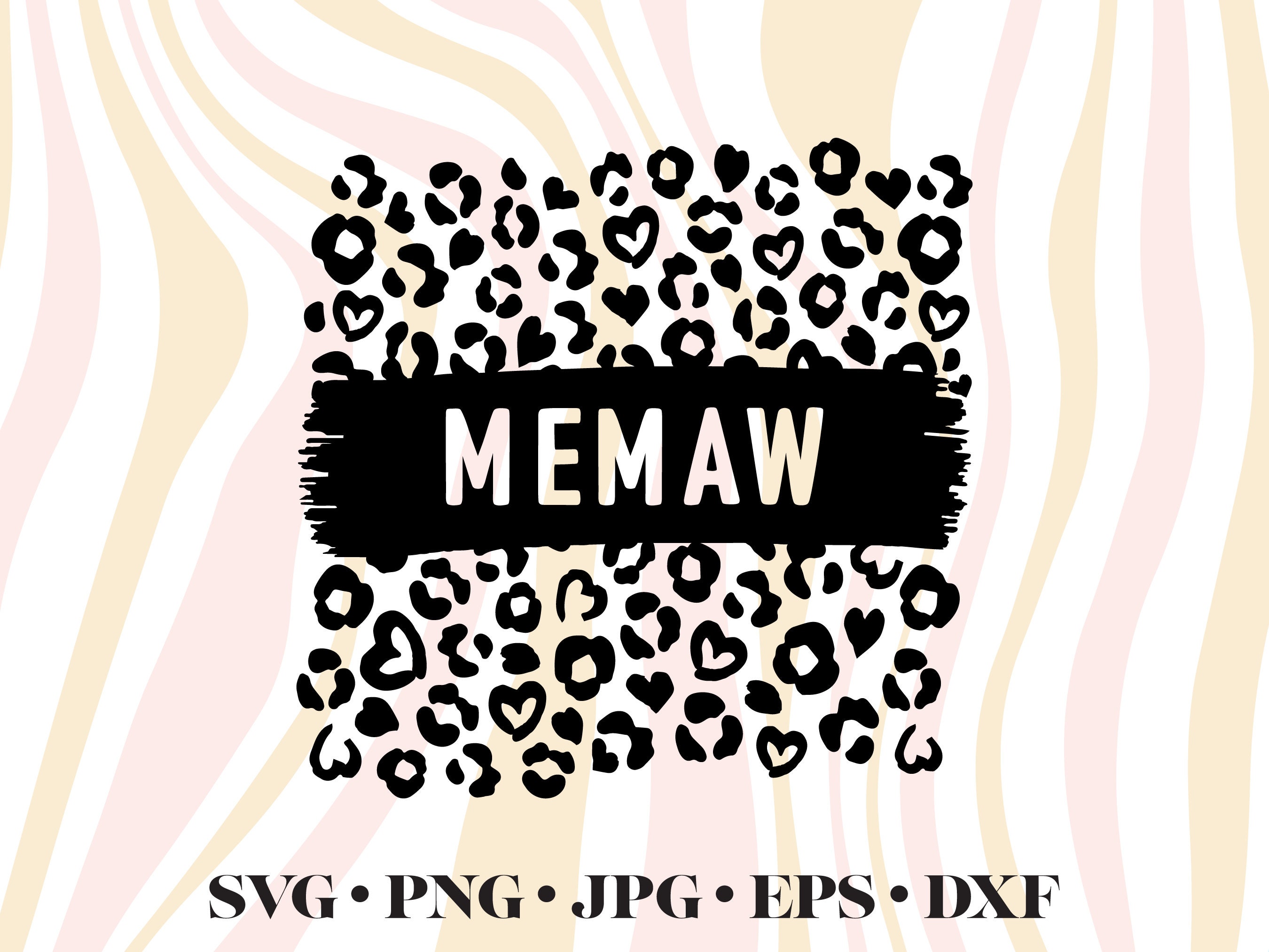 Memaw SVG PNG, Cute Grandma Cricut Cut File, Memaw Leopard Svg, My ...