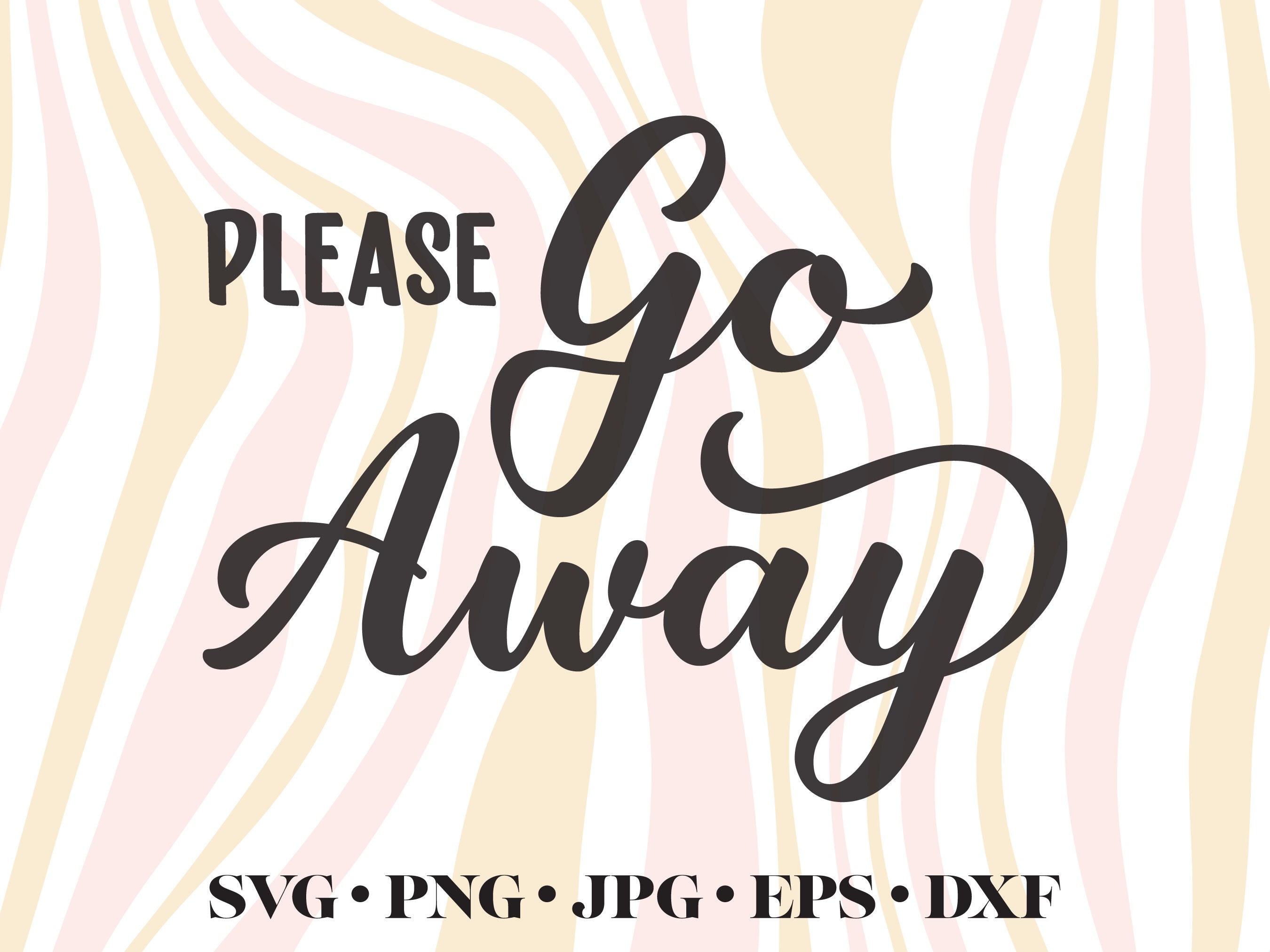 Go Away SVG, GO Away Doormat Svg, Funny Door Mat Svg, Door Sign Cut ...