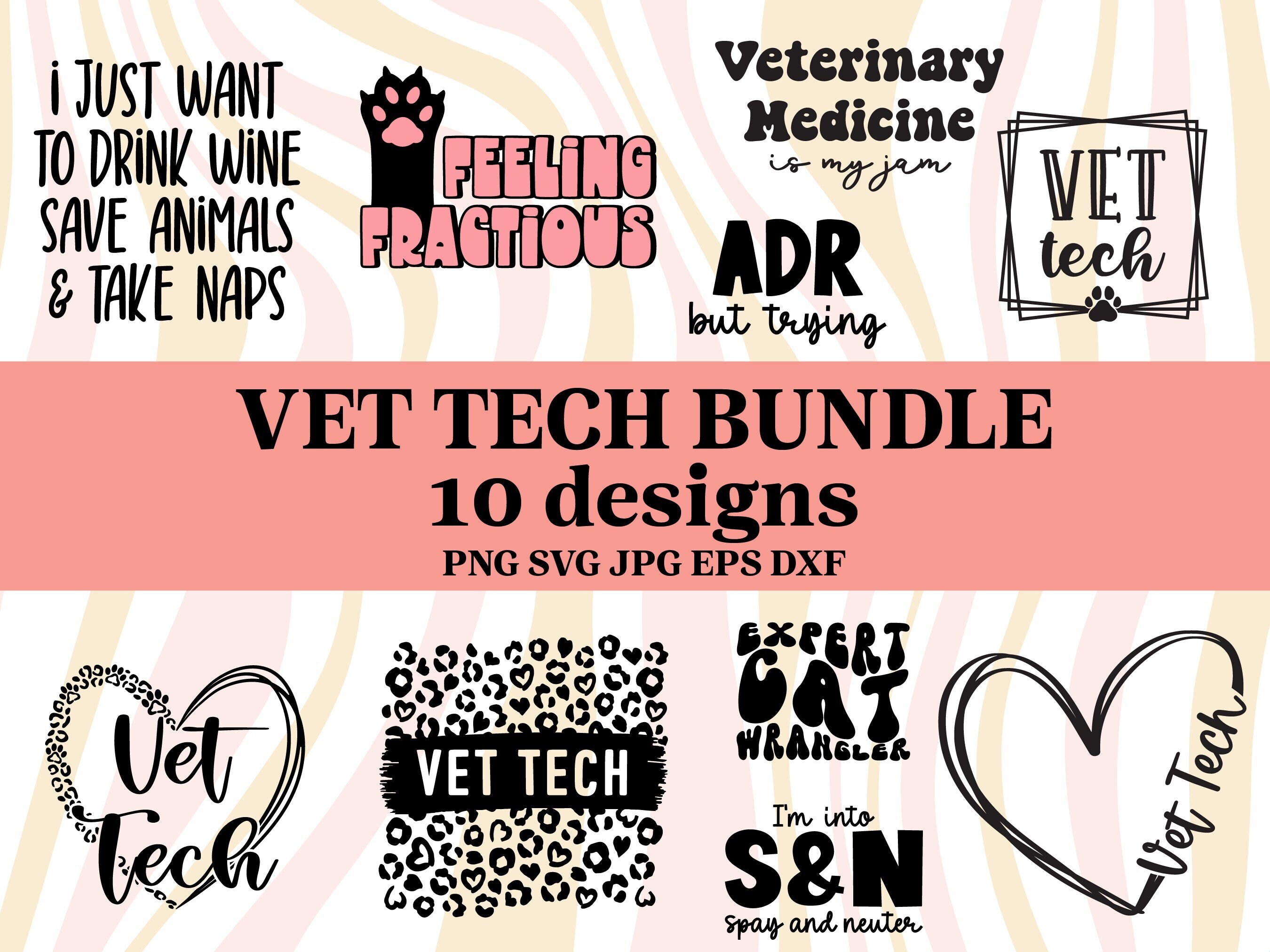 Veterinary Technician Svg Bundle - 10 Designs - Png Eps Jpg Dxf Files ...