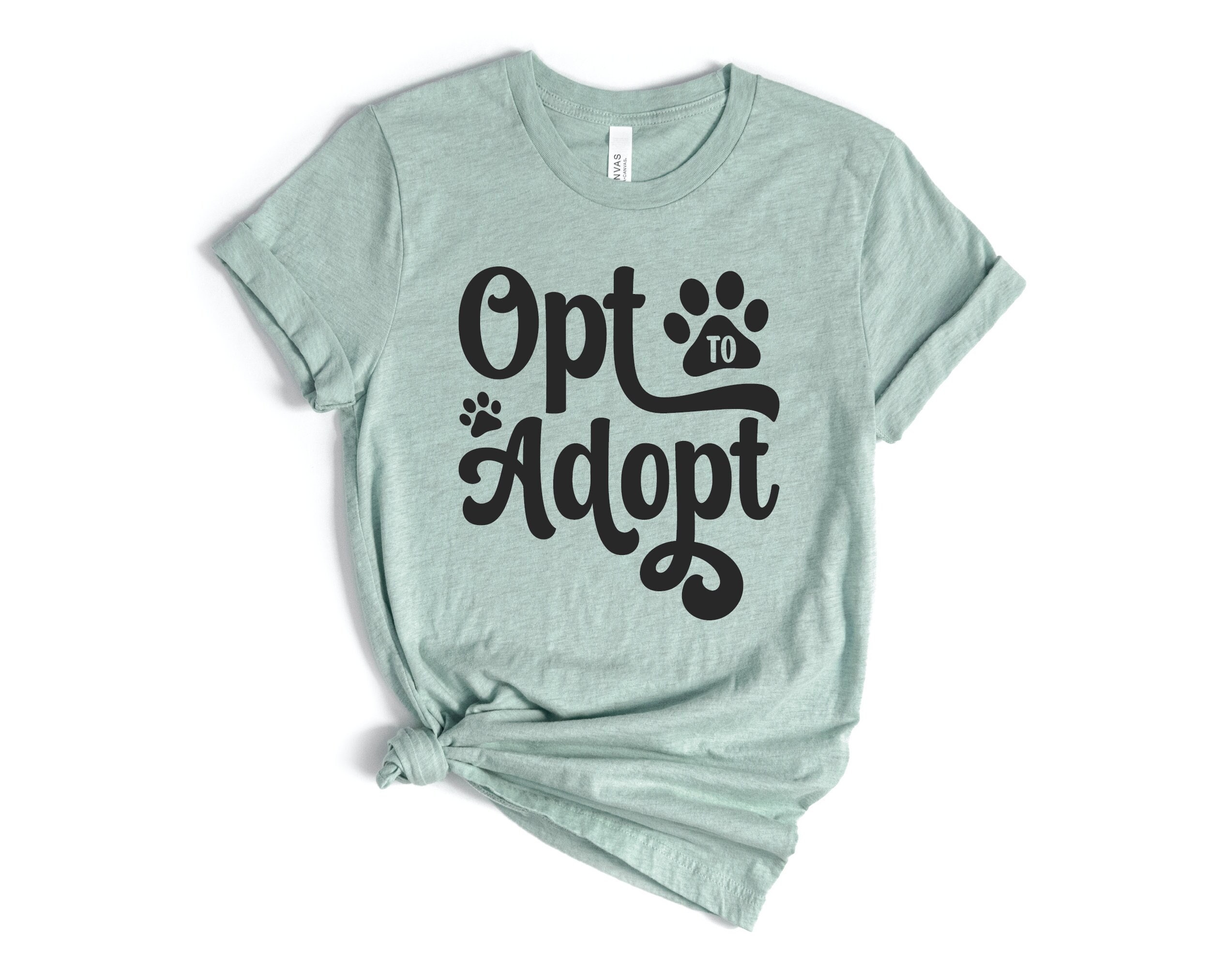 Opt to Adopt SVG PNG, Pet Adoption and Rescue, Fur Mom Svg, Dog Lover ...