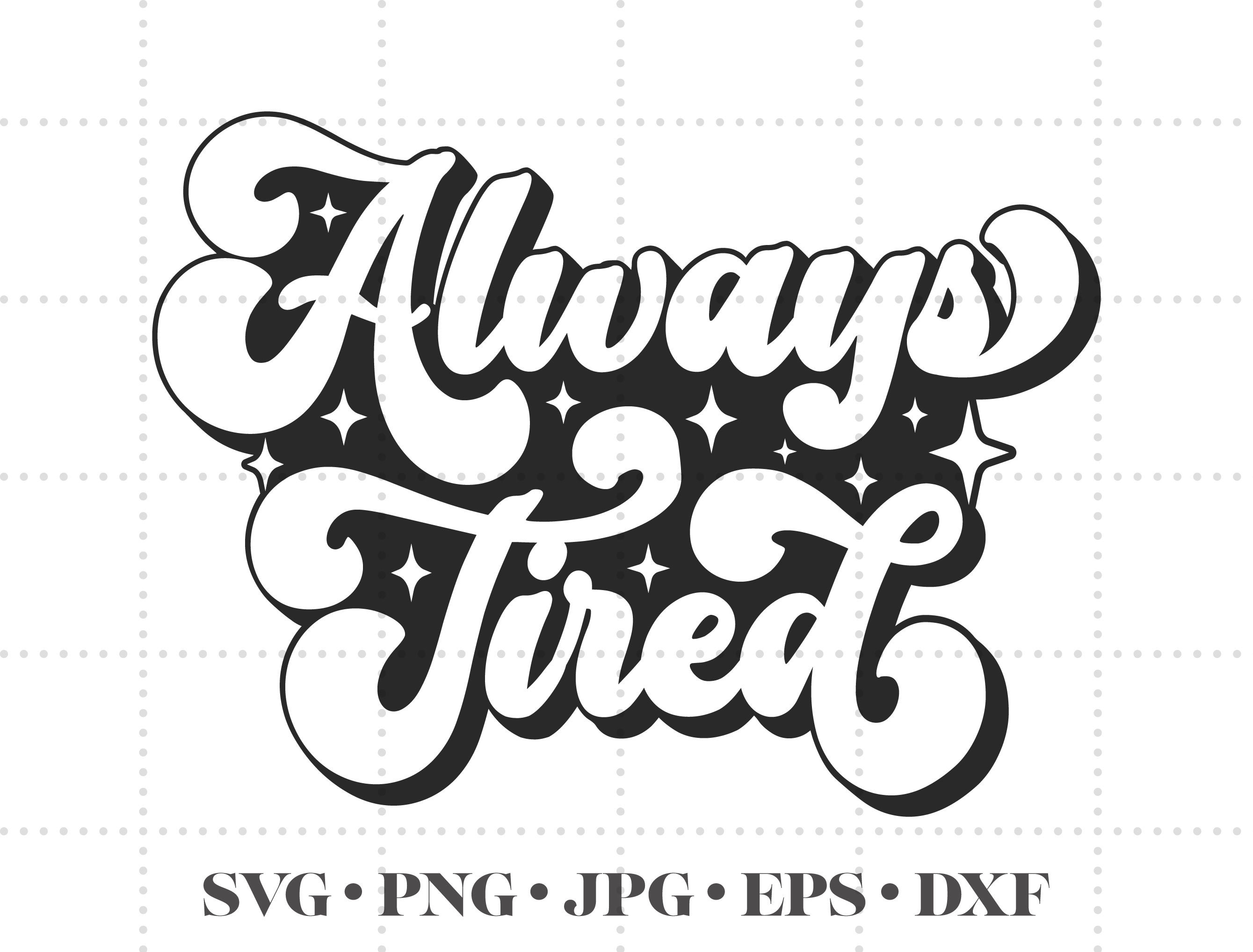 Always Tired SVG PNG, Mom Life Svg, Coffee Mug Svg, Retro Sublimation ...