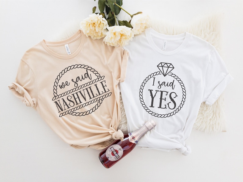 I Said Yes We Said Nashville Svg Bride To Be Nashville Bachelorette Png