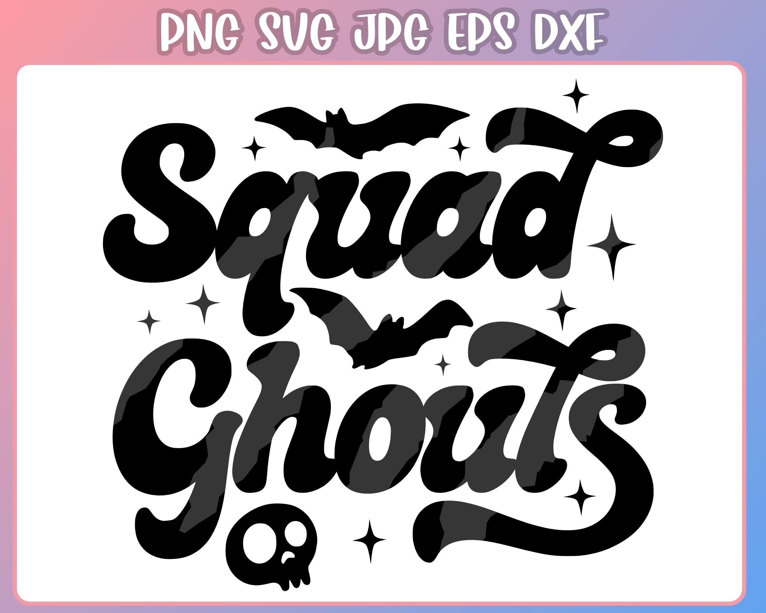 Squad Ghouls SVG PNG, Cute Ghoul Halloween Cut File, Halloween Shirt ...