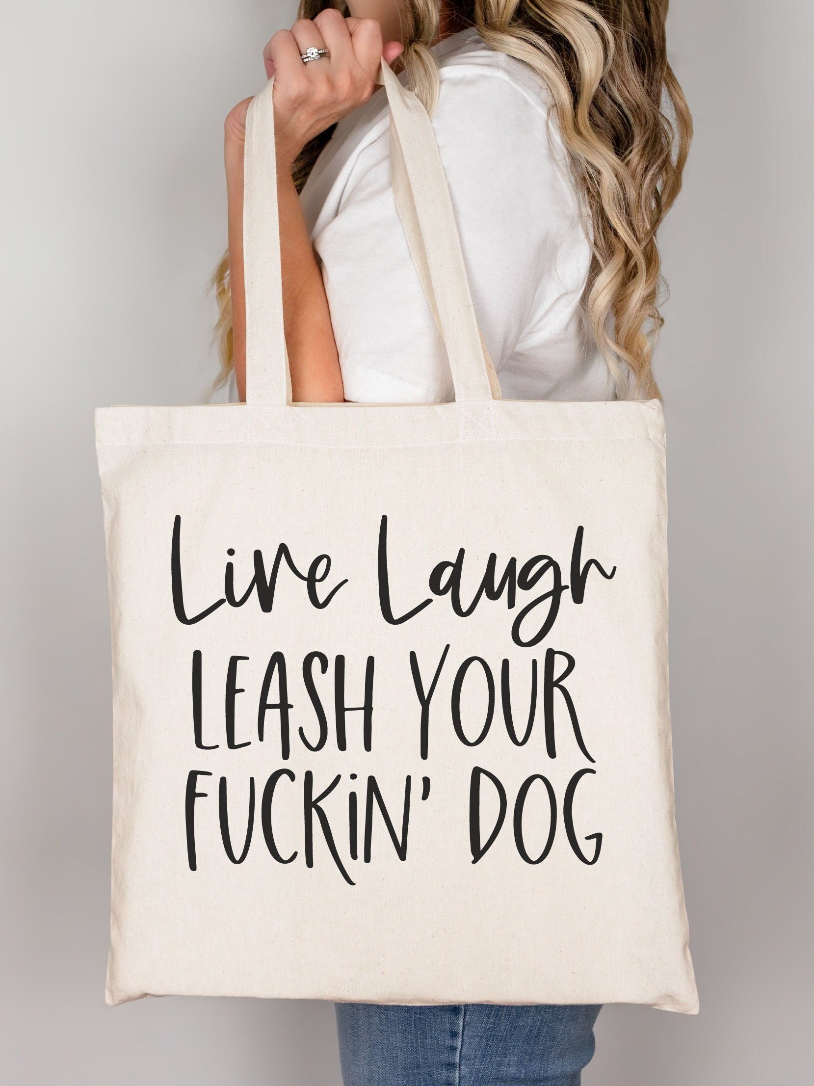 Live Laugh Leash Your Fuckin Dog SVG PNG, Reactive Dog Trainer SVG ...