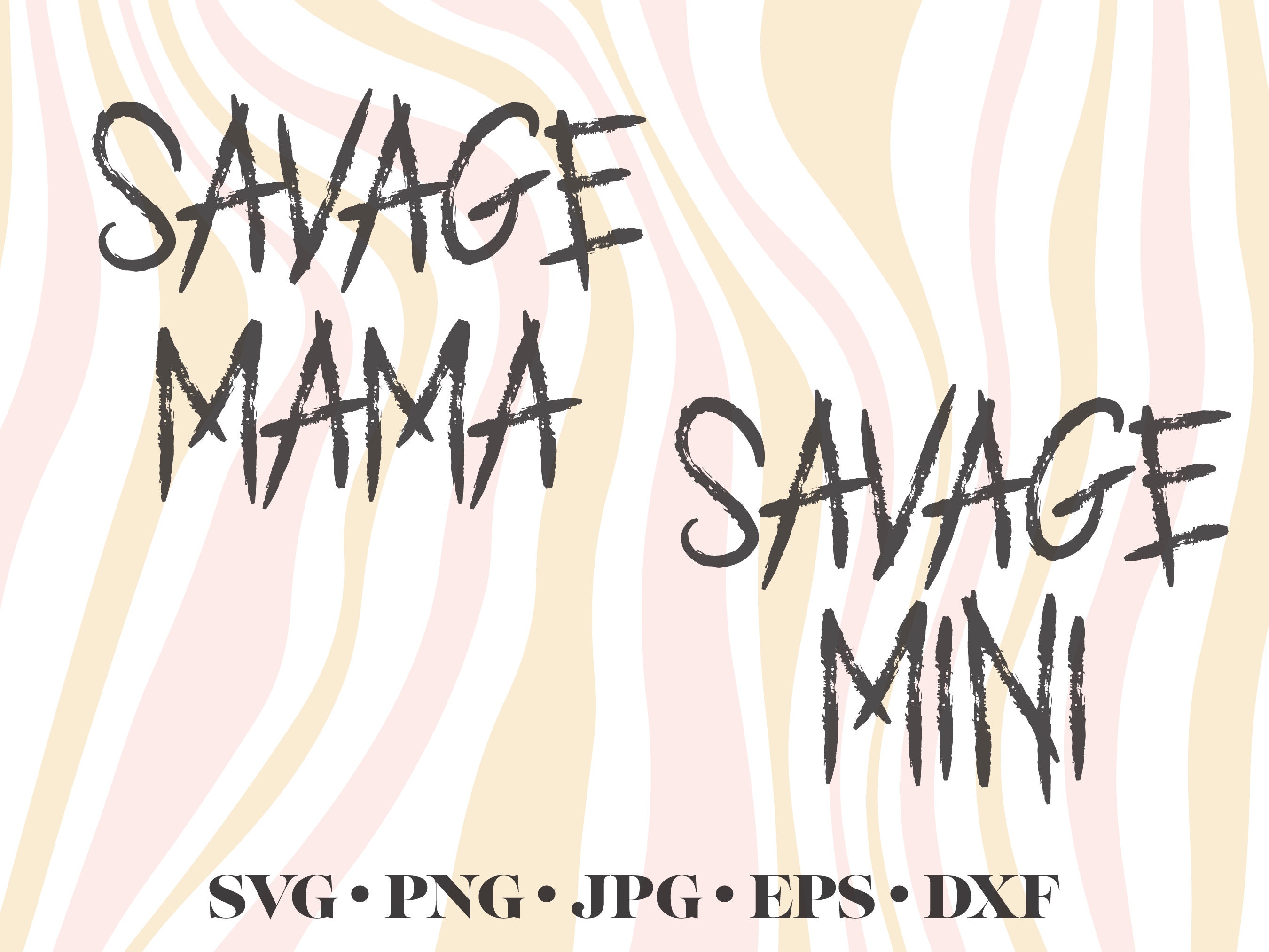 Savage Mama Savage Mini SVG PNG, Matching Mama and Me Shirt Design ...