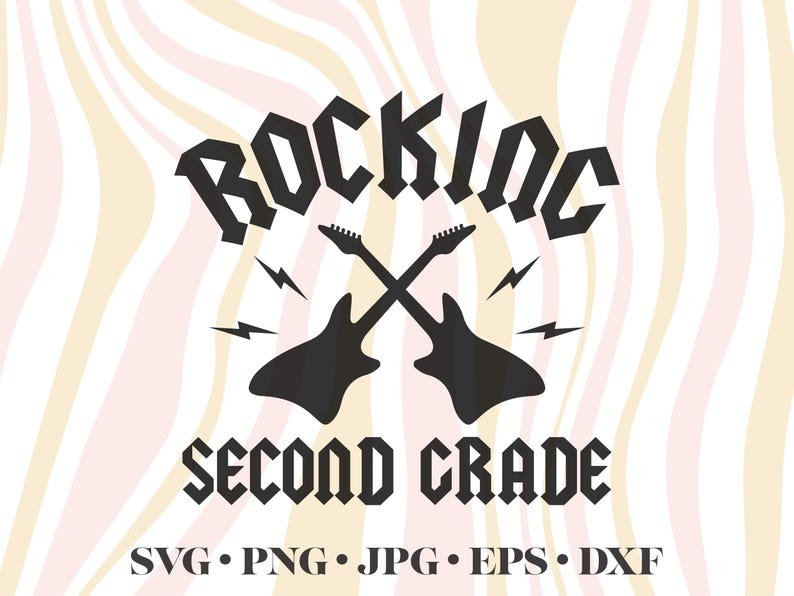 Rocking Second Grade Svg Png, Second Grade Cut File, Funny Second Grade ...