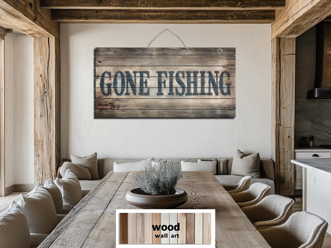Gone Fishing Distressed Wood Wall Art Sign, Rustic Cabin Dining Room ...