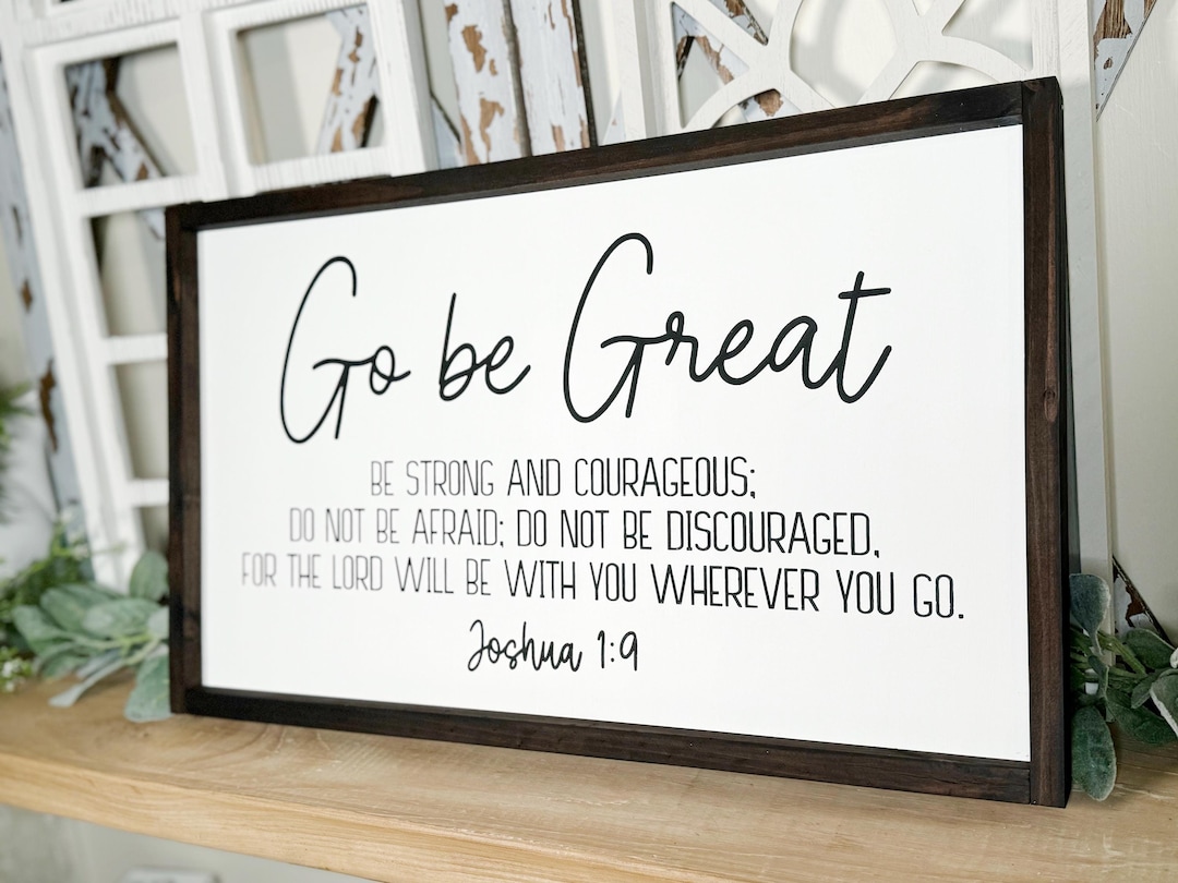 Go Be Great- Framed Farmhouse Wood Sign, Modern Farmhouse Home Decor ...