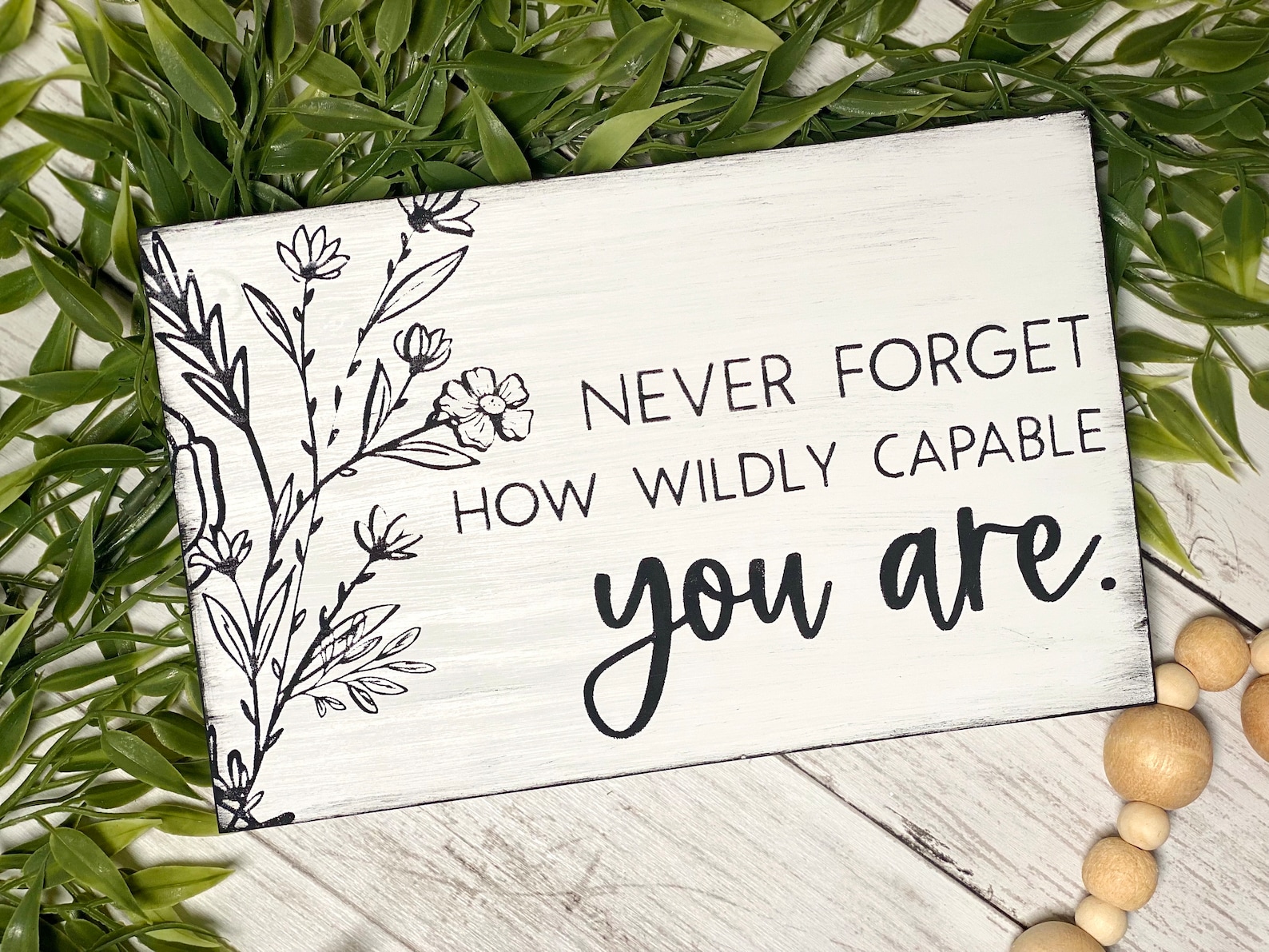 Never Forget How Wildly Capable You Are. Wildflower Sign, Modern Boho ...