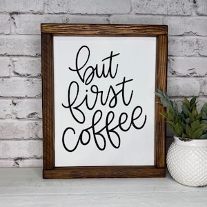 But First Coffee Handmade Wood Sign, Coffee Bar Decor, Farmhouse ...
