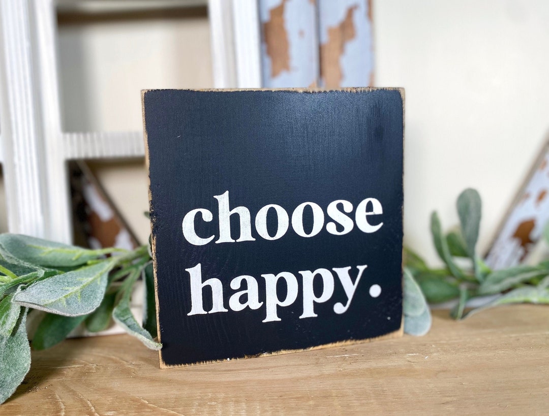 Choose Happy Wood Sign: Modern Farmhouse Decor, Motivational Gift - Etsy
