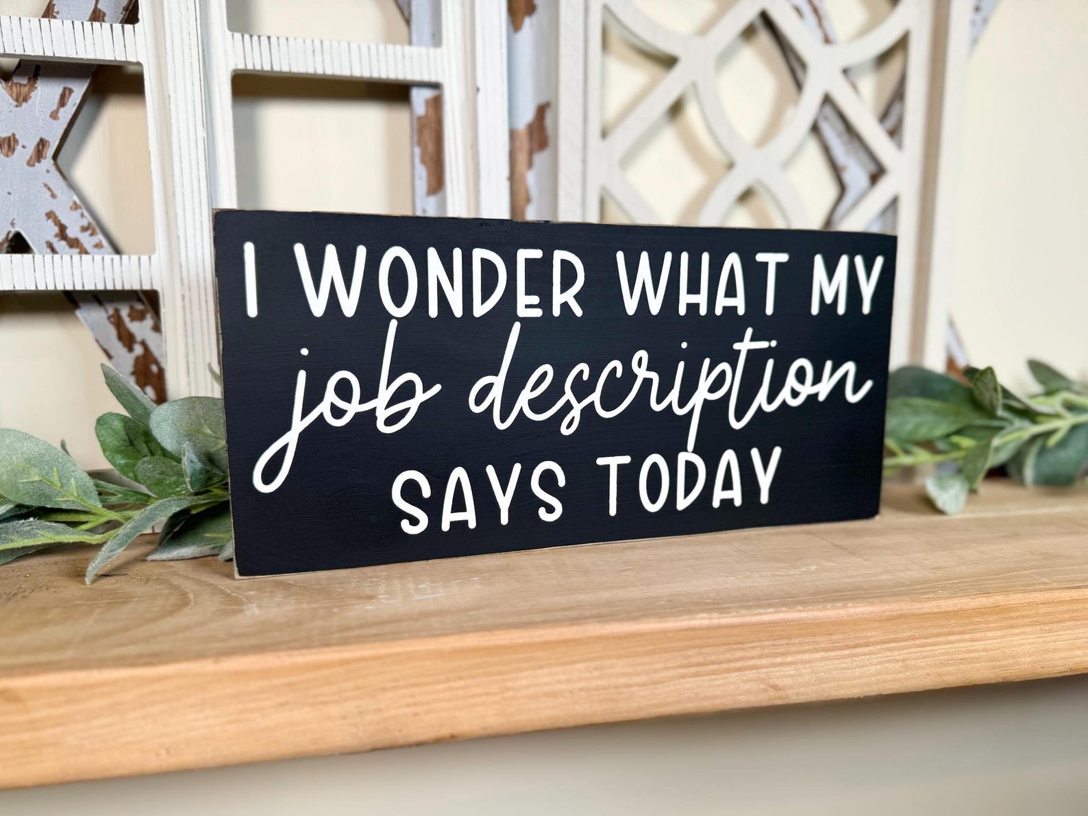 Funny Job Description Wood Sign – Farmhouse Office Decor, Coworker Gift ...