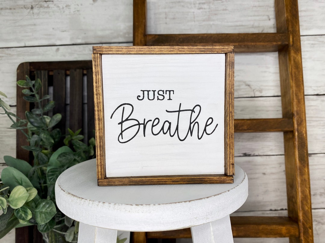 Just Breathe Mini Framed Inspirational Sign, Rustic Farmhouse Decor ...