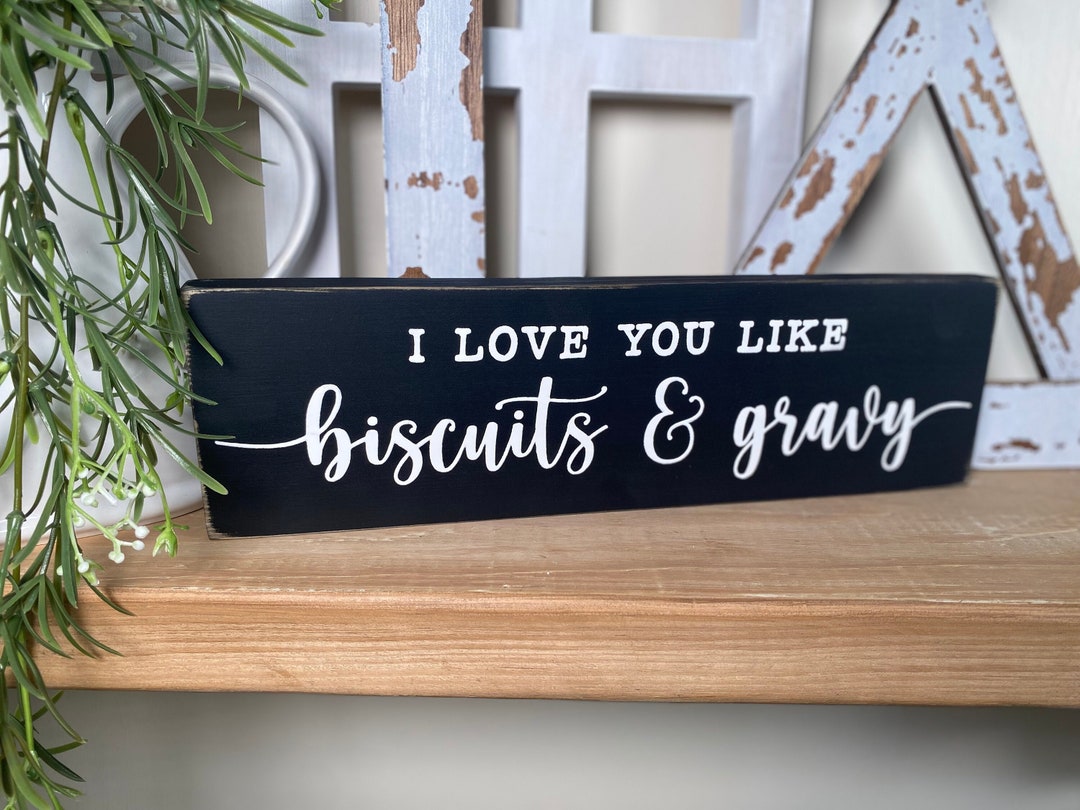 Hand Painted Biscuits and Gravy Wood Sign – Farmhouse Kitchen Decor - Etsy