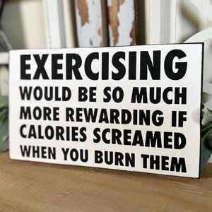 Funny Exercise Sign: Hand Painted Wood Gym Decor, Kitchen Wall Art - Etsy