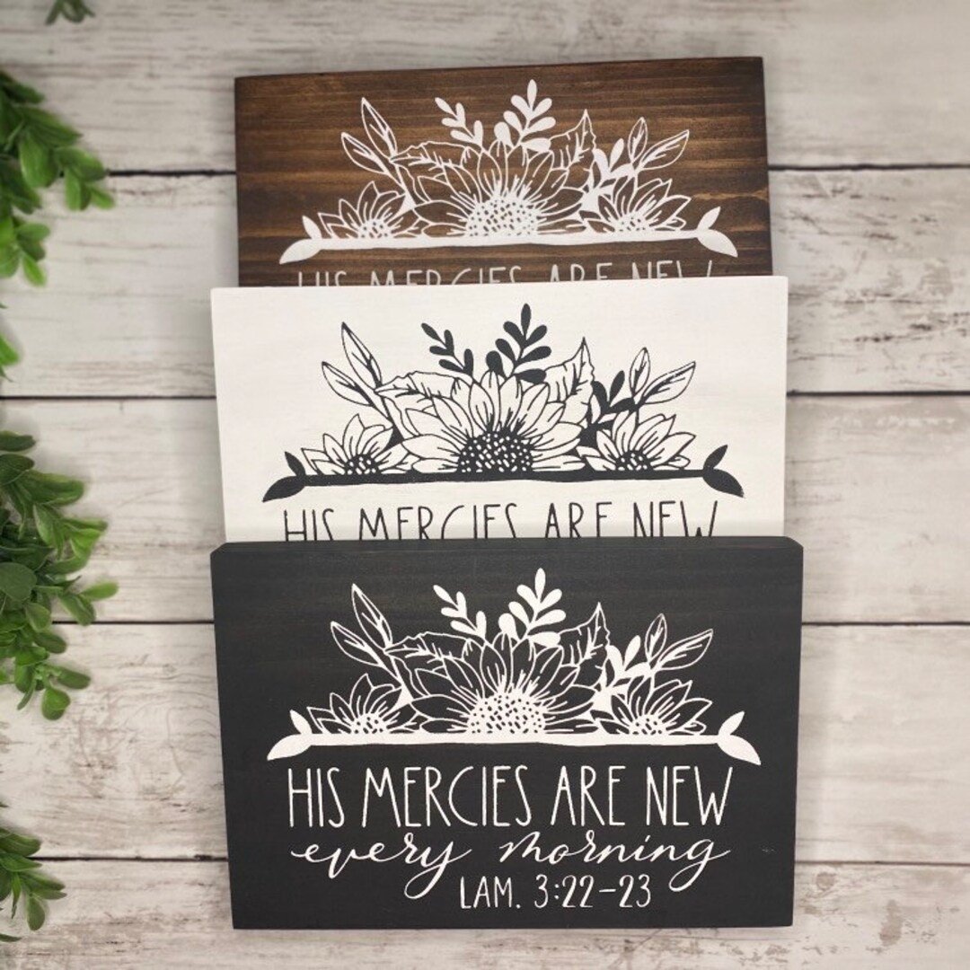 His Mercies Are New Every Morning Hand Painted Wood Sign, Farmhouse ...
