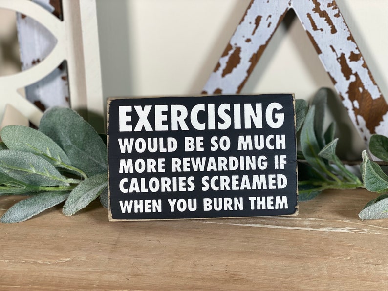 Funny Exercise Sign: Hand Painted Wood Gym Decor, Kitchen Wall Art - Etsy