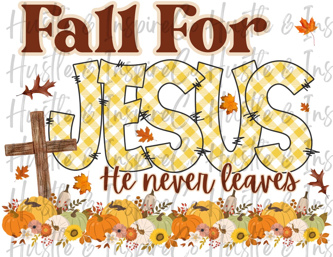 Fall for Jesus Png - Etsy