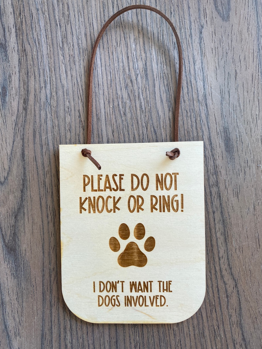 Dog Friendly House, Do Not Disturb Wooden Door Sign, Dogs Will Bark ...