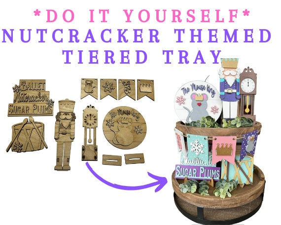 DIY Nutcracker Tiered Tray Set | DIY Ballet Craft | Holiday Craft Kit ...
