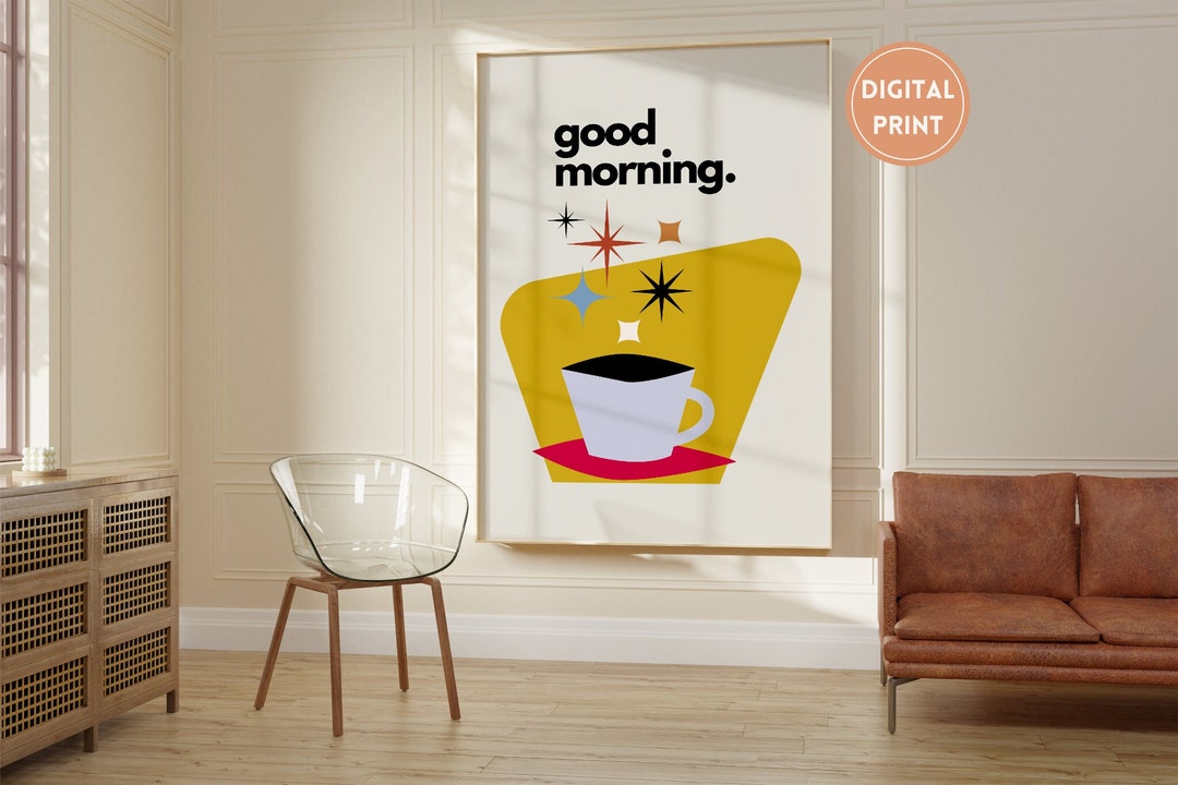 Good Morning Art Print Digital Art Print Downloadable Art Etsy