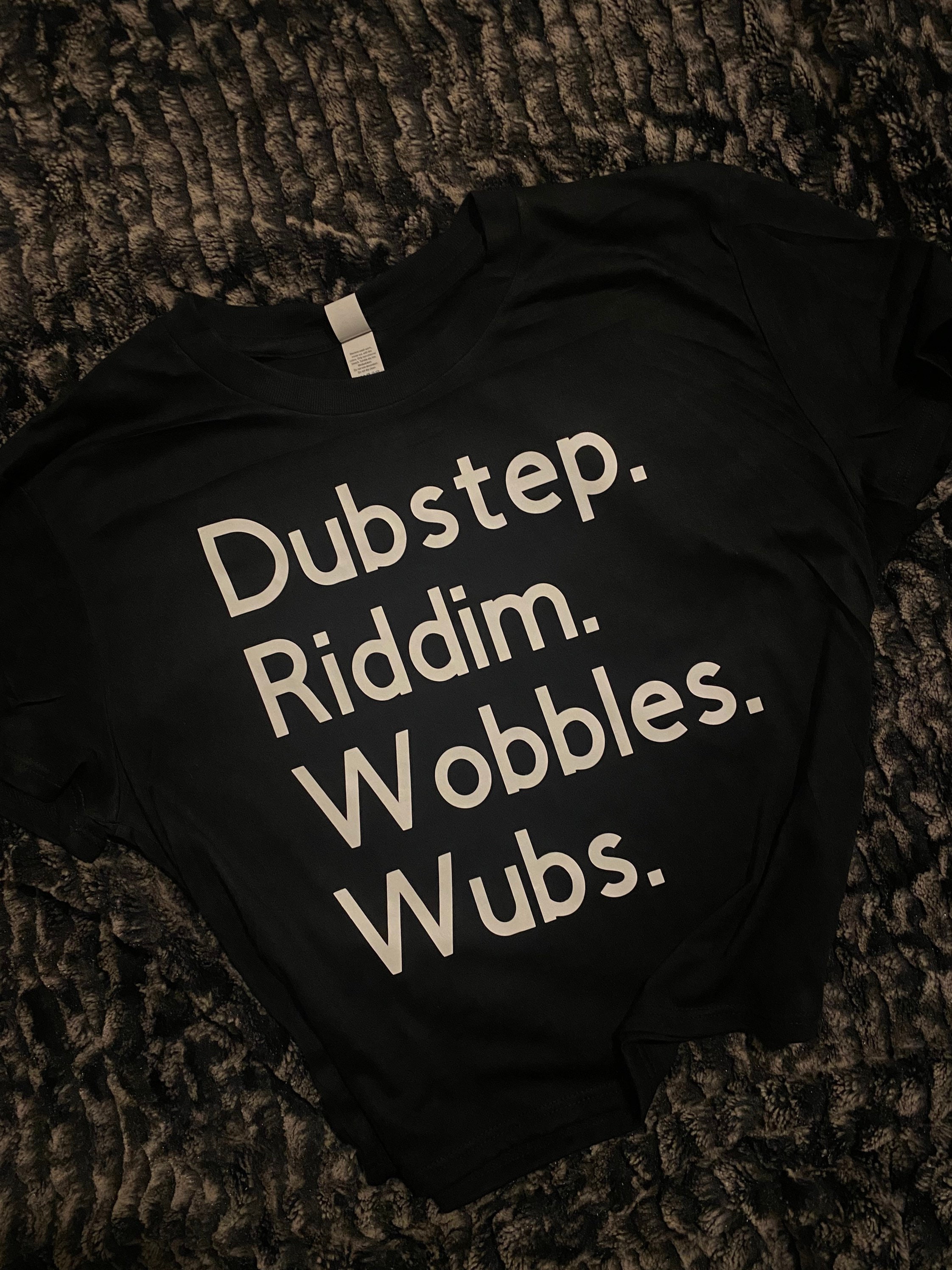Dubstep Riddim Wobbles Wubs Shirt - Etsy