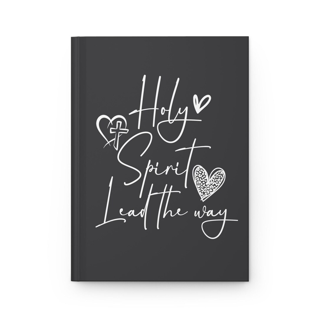 Holy Spirit Lead the Way Journal | Hardcover Christian Scripture ...
