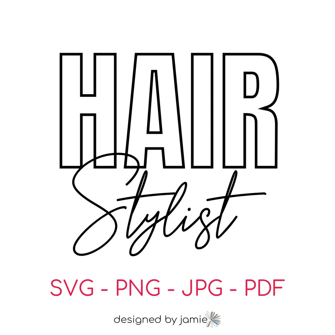 Hair Stylist SVG Digital Download, Hairdresser Clipart, Hairdresser ...