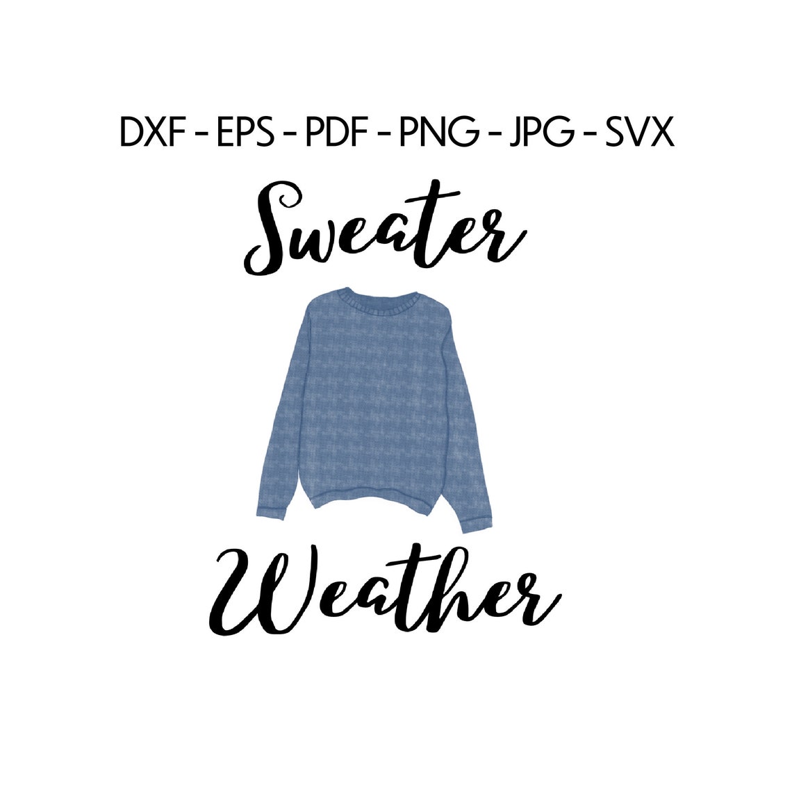 Sweater Weather SVG Fall SVG Thanksgiving Sweater Hello - Etsy