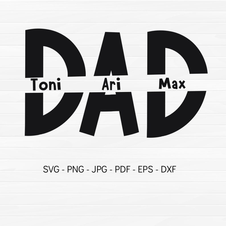 Dad SVG, Father Svg, Father's Day SVG, Dad Split Name Frame Svg, Dad ...
