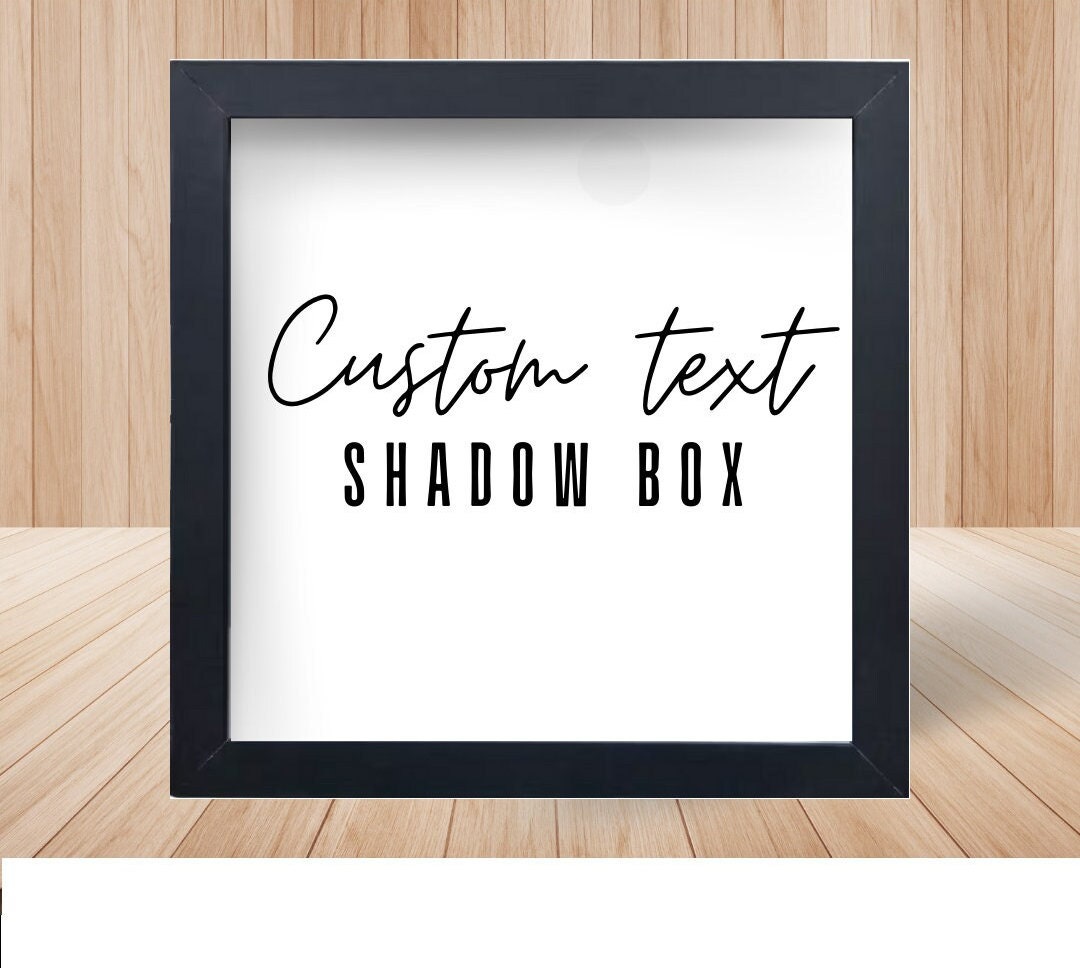 Custom Shadow Box Frame, Personalized Display Case, Anniversary Long ...