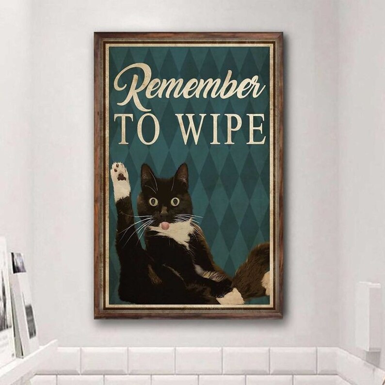 Remember to Wipe black Cat-poster Black Cat Wall Art - Etsy
