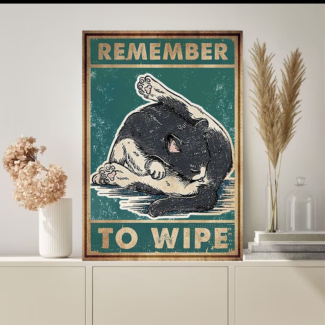 Remember to Wipe black Cat-poster Black Cat Wall Art - Etsy